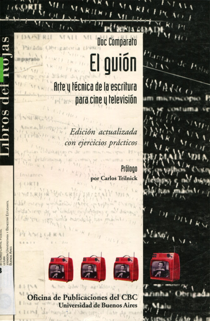 El guión: arte y técnica de la escritura para cine y televisión | CDAB