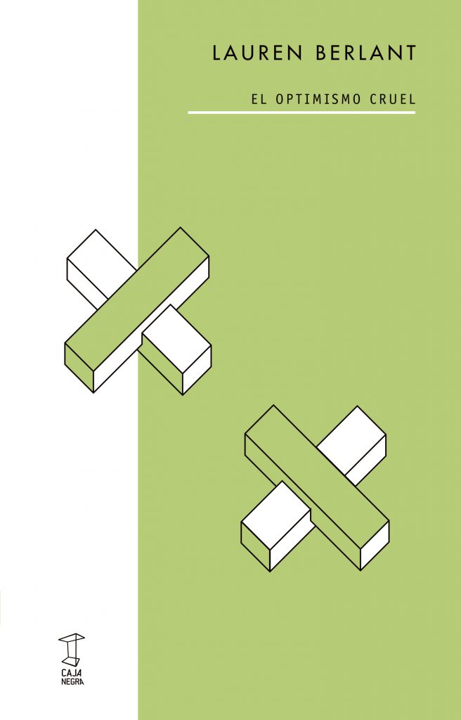 El optimismo cruel | CDAB